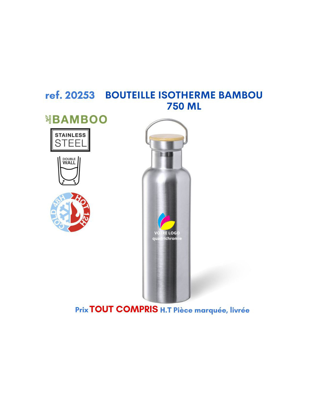 BOUTEILLE ISOTHERME BAMBOU 750ML REF 20253 personnalisée objet ...